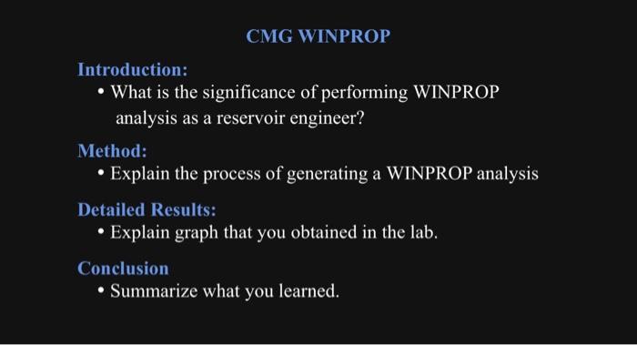 Solved CMG WINPROP Introduction: - What is the significance | Chegg.com