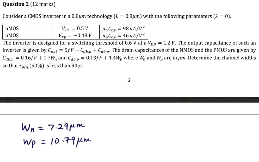 Solved Question 2 (12 ﻿marks)Consider a CMOS inverter in a | Chegg.com