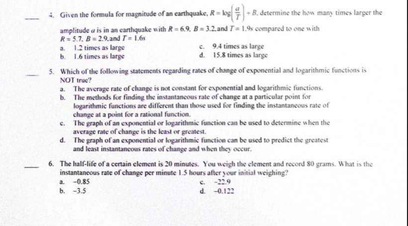 Solved 4. Given the formula for magnitude of an earthquake, | Chegg.com