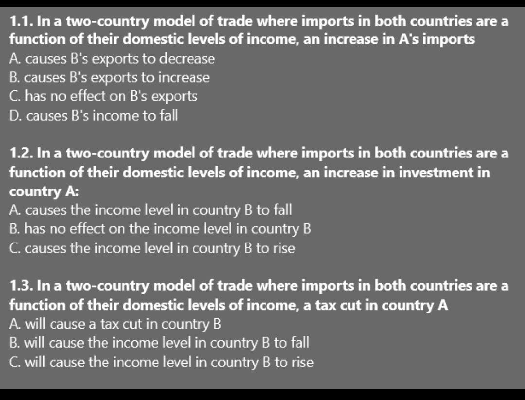 Solved 1.1. In a two-country model of trade where imports in | Chegg.com