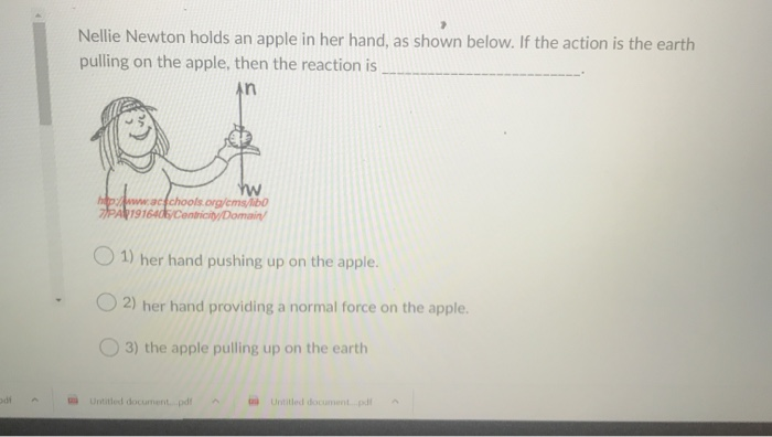 Solved Nellie Newton holds an apple in her hand, as shown | Chegg.com