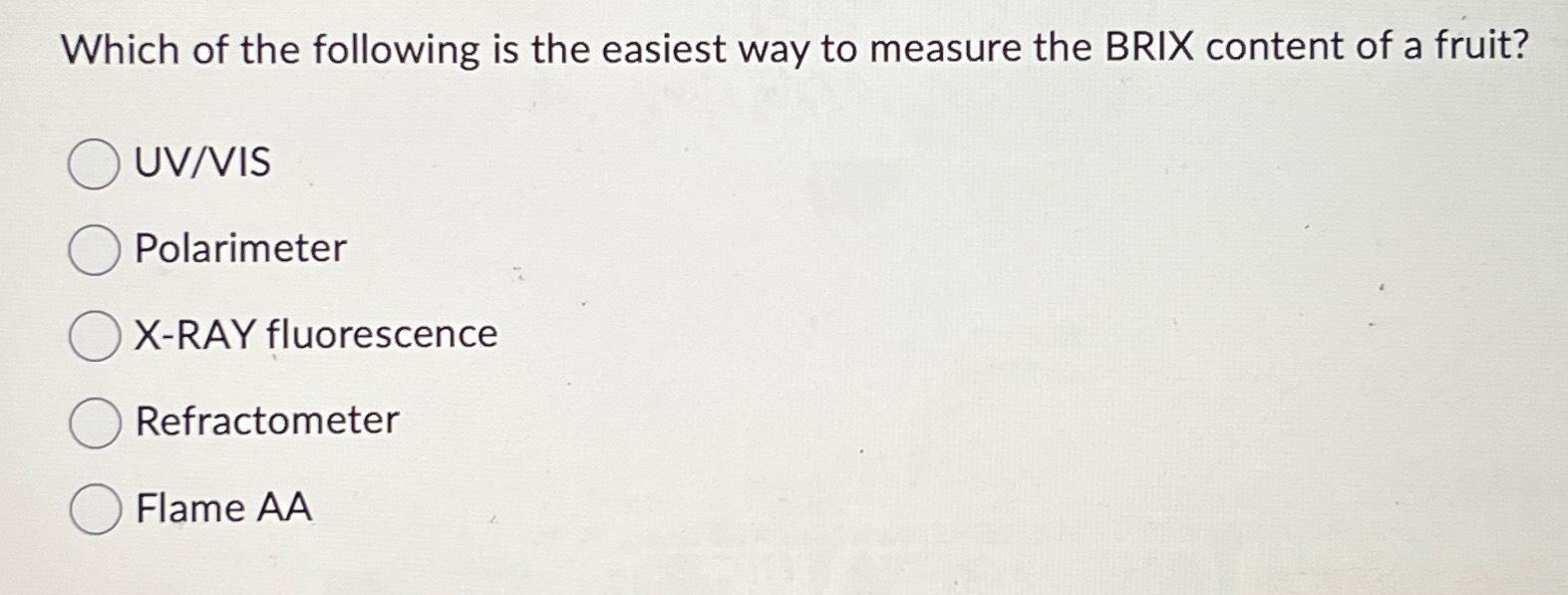 Solved Which of the following is the easiest way to measure | Chegg.com