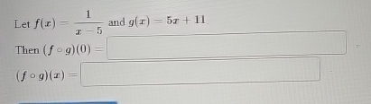 Solved Let f(x)=1x-5 ﻿and g(x)=5x+11Then (f@g)(0)=(f@g)(x)= | Chegg.com