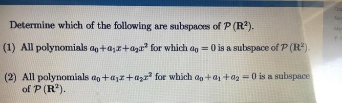 Solved Determine which of the following are subspaces of | Chegg.com