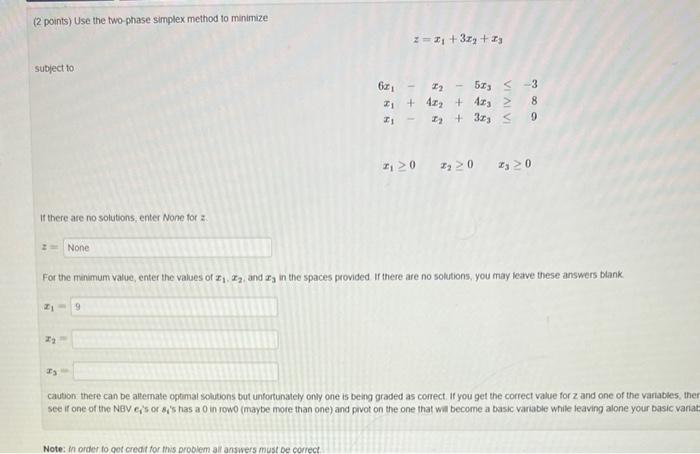 Solved (2 points) Use the two-phase simplex method to | Chegg.com