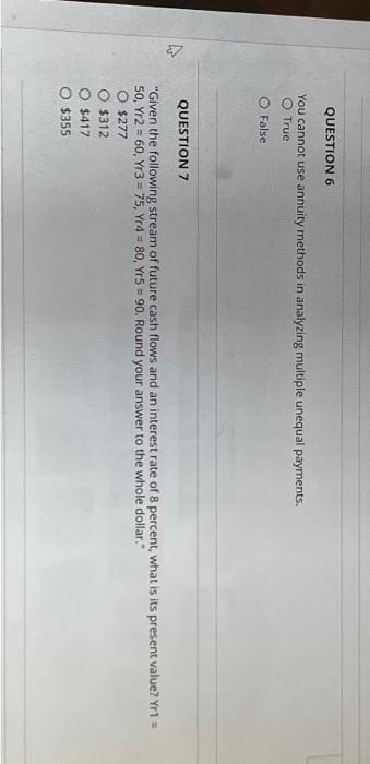 Solved You cannot use annuity methods in analyzing multiple | Chegg.com