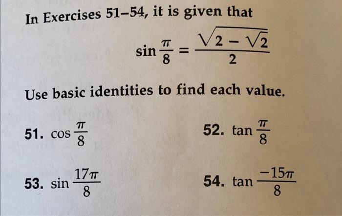 Solved numbers 52 and 54 please. I know tan = sin/cos, but | Chegg.com