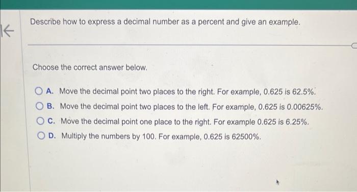 Solved Describe how to express a decimal number as a percent | Chegg.com