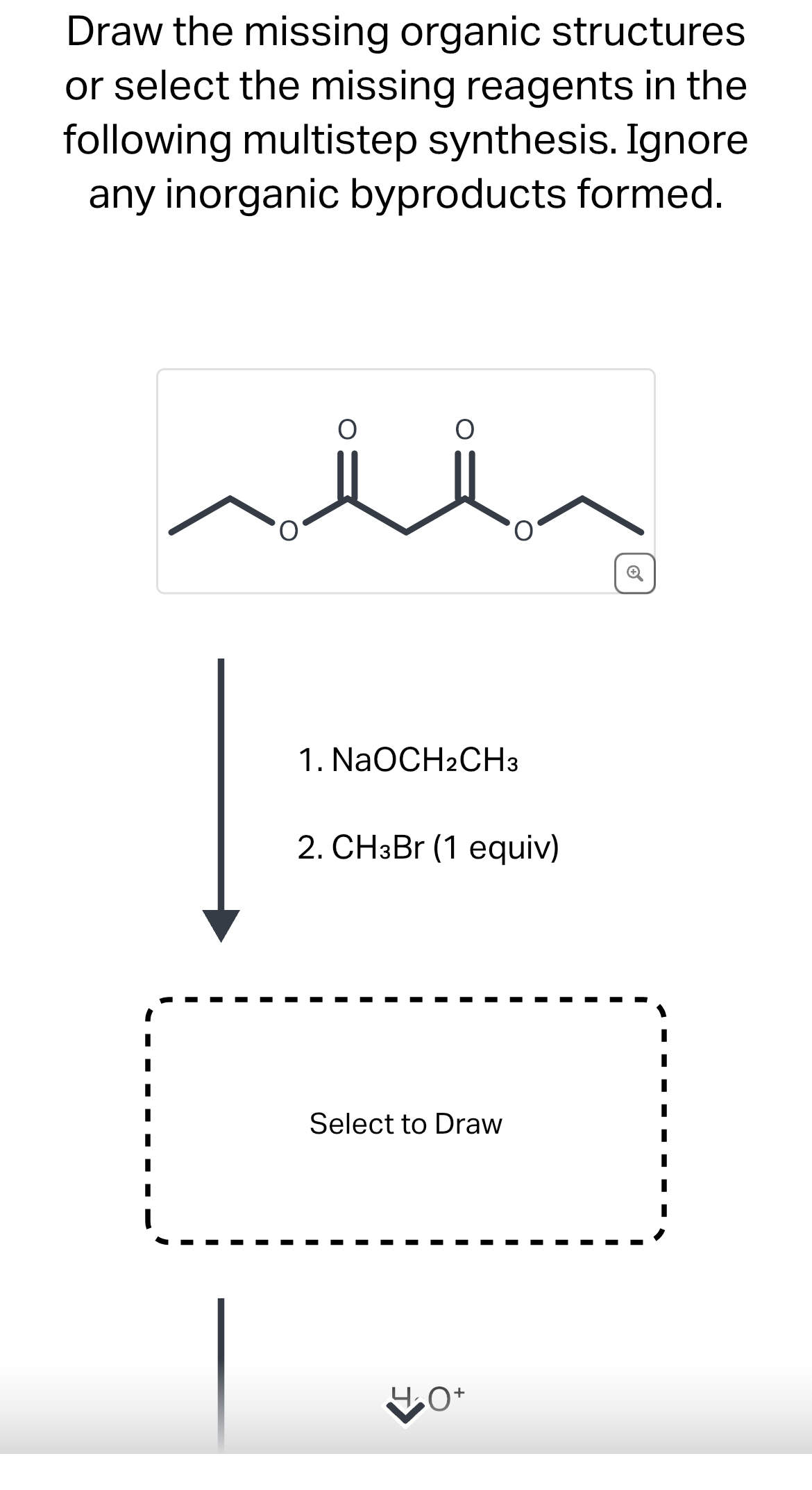 Solved Draw the missing organic structures or select the | Chegg.com