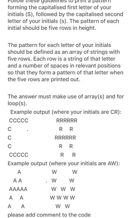 Solved forming the capitalised first letter of your initials | Chegg.com