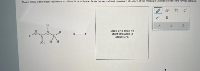 Solved Shown below is the major resonance structure for a | Chegg.com