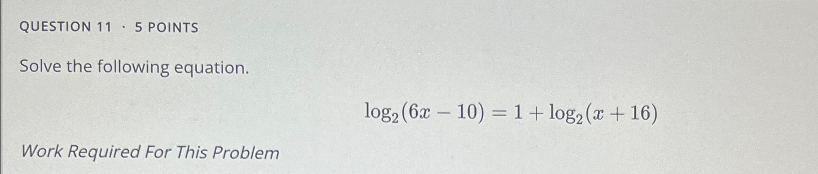 Solved QUESTION 11 - 5 POINTSSolve the following | Chegg.com Solved QUESTION 11 - 5 POINTSSolve the following | Chegg.com