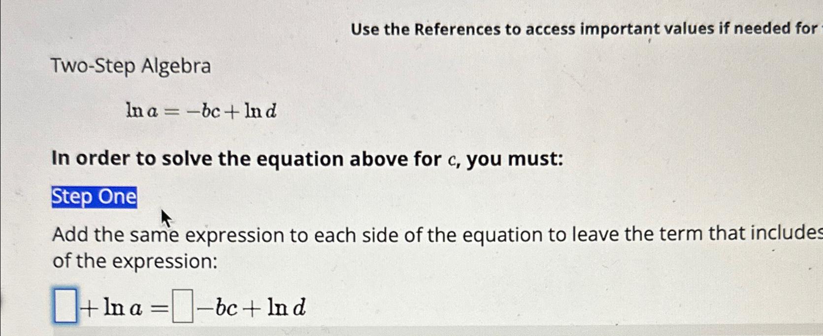 Use the References to access important values if | Chegg.com