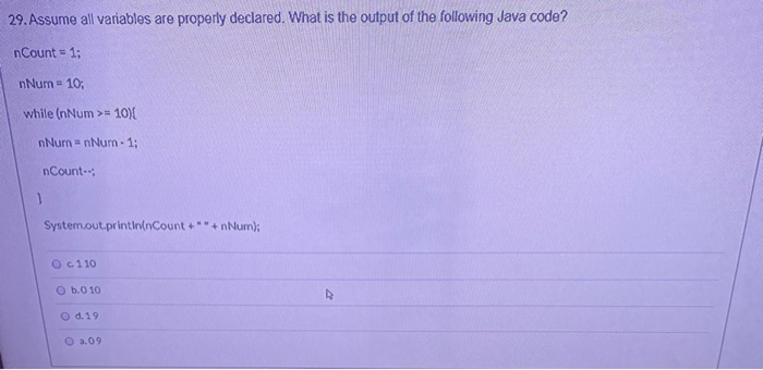 Solved 29. Assume all variables are properly declared. What | Chegg.com