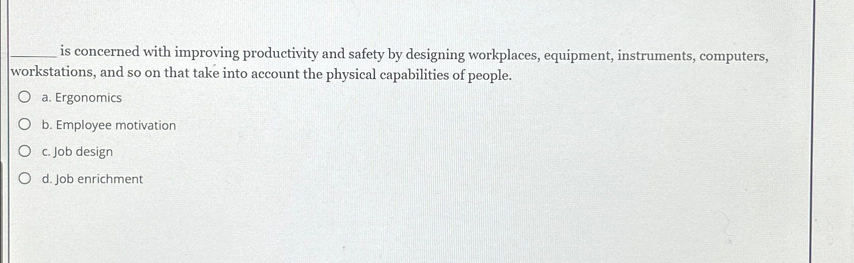 Solved is concerned with improving productivity and safety | Chegg.com