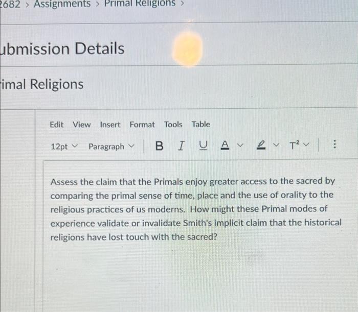 Solved 2682 Assignments > Primal Religions: Assess the claim | Chegg.com