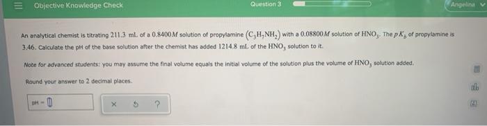 Solved Objective Knowledge Check Question 3 Angelina An | Chegg.com