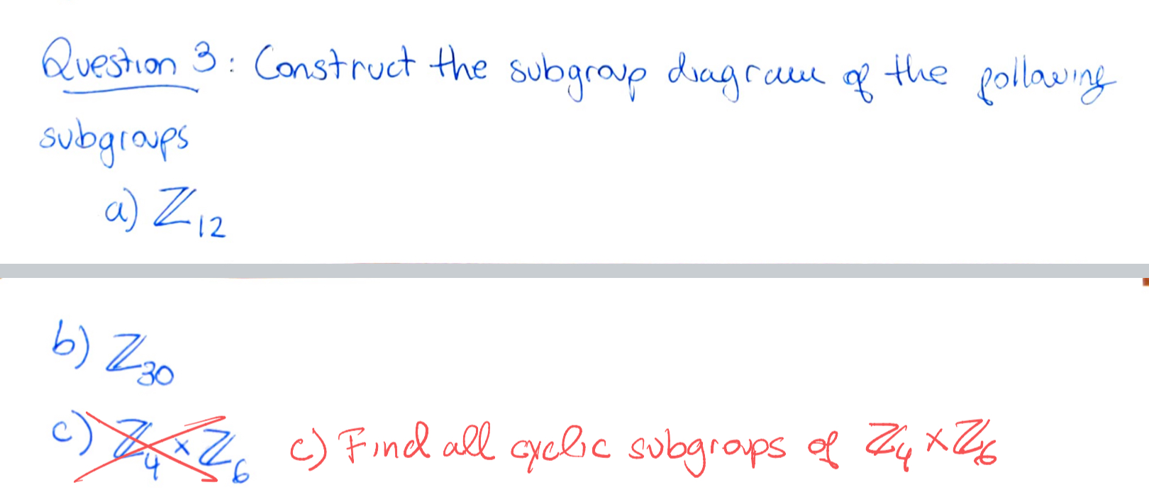 Question 3: Construct the subgroup daggram of the | Chegg.com