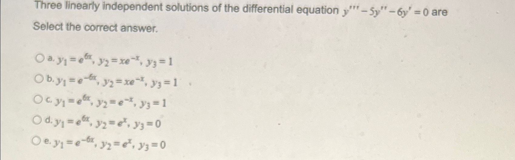 Solved Three linearly independent solutions of the | Chegg.com