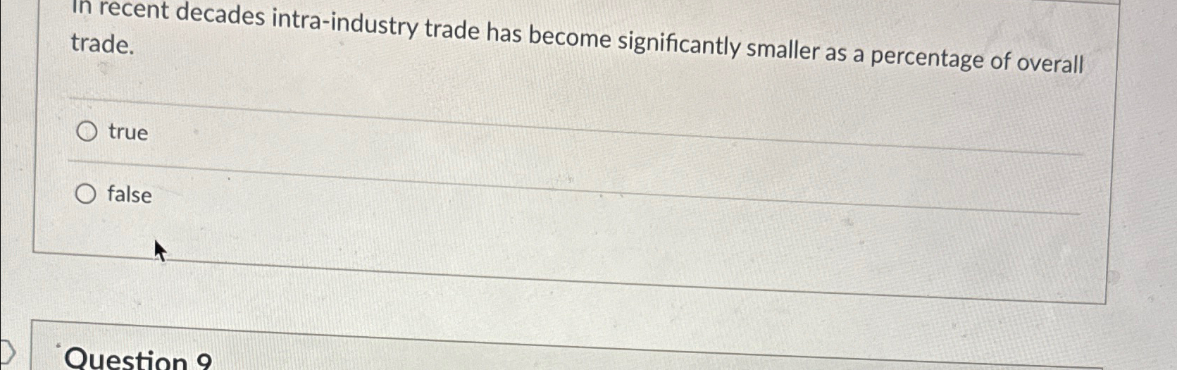 Solved trade.In recent decades intra-industry trade has | Chegg.com