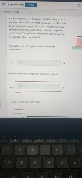 Solved Assignment Score: 79.4 Question 10 of 21 > A block of | Chegg.com