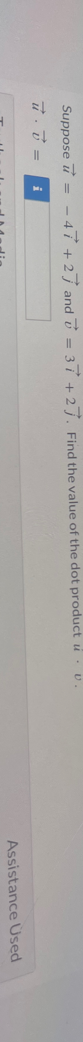Solved Suppose vec(u)=-4vec(i)+2vec(j) ﻿and | Chegg.com