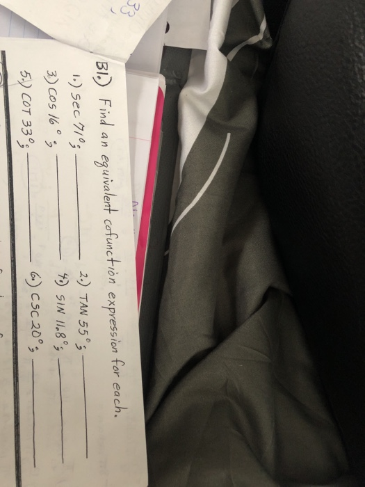 Solved BI.) Find an equivalent cofunction expression for | Chegg.com