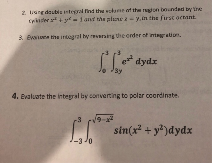 Solved 2. Using double integral find the volume of the | Chegg.com