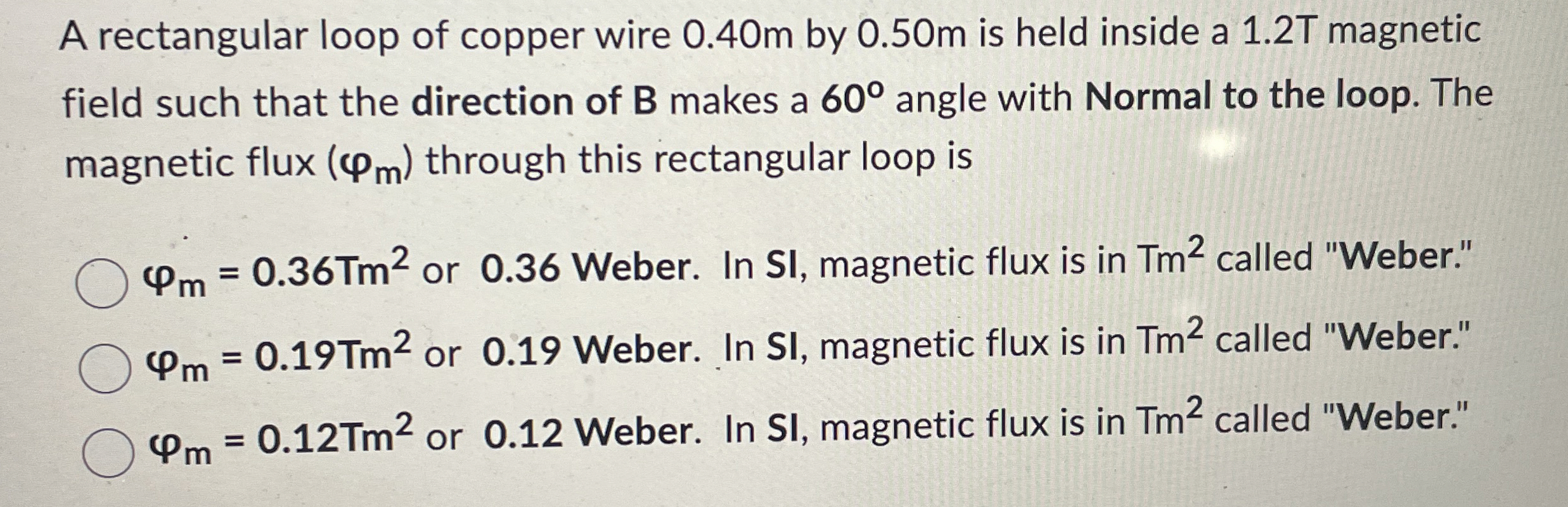 Solved A rectangular loop of copper wire 0.40m ﻿by 0.50m ﻿is | Chegg.com