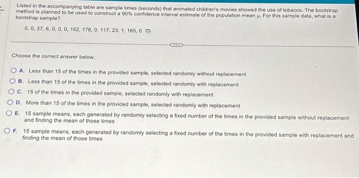 Solved Listed in the accompanying table are sample times | Chegg.com