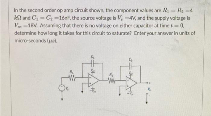 Solved In the second order op amp circuit shown, the | Chegg.com