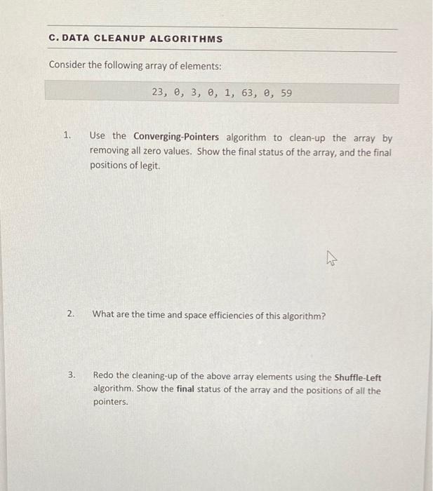 Solved C Data Cleanup Algorithms Consider The Following 2764