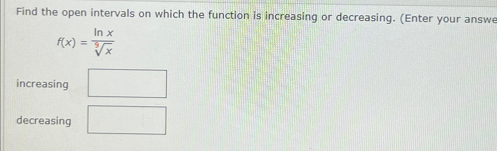 Solved Find the open intervals on which the function is | Chegg.com