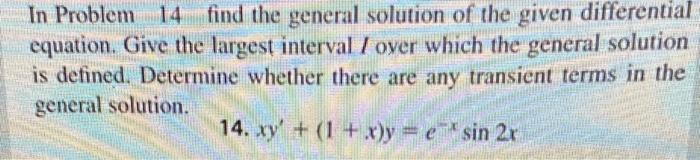 Solved In Problem 14 find the general solution of the given | Chegg.com