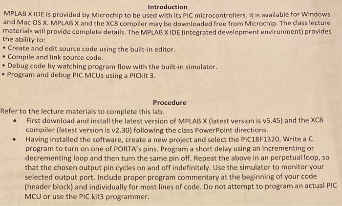 Solved C language program, using MPLAB x IDE and the XC8 | Chegg.com