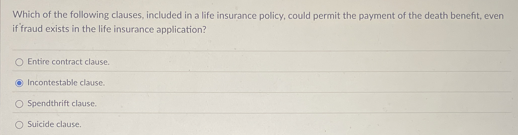 Which of the following clauses, included in a life | Chegg.com