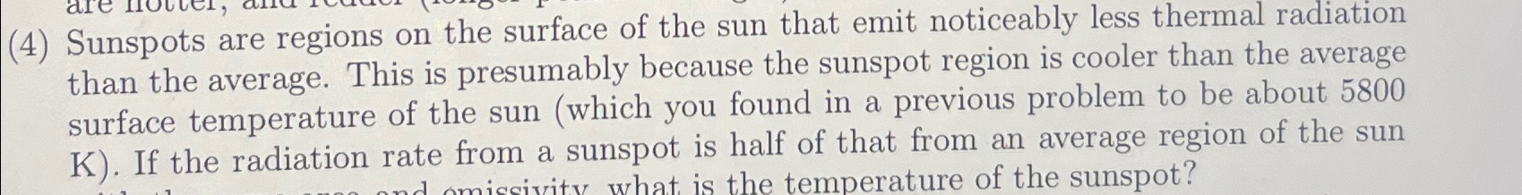 Solved Sunspots are regions on the surface of the sun that | Chegg.com
