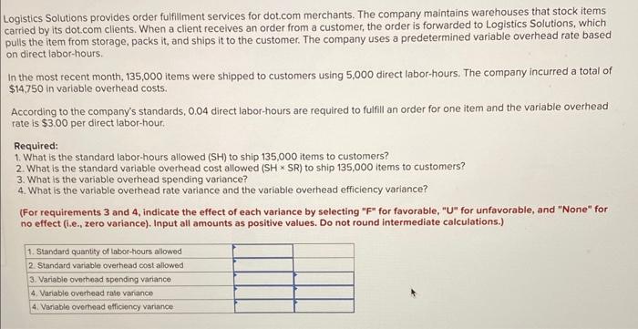 Solved _ogistics Solutions provides order fulfillment | Chegg.com