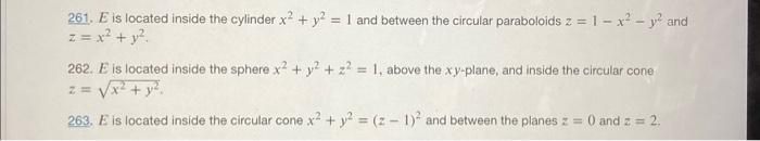 In the following exercises find the volume of solid E | Chegg.com