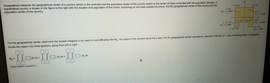 Solved Geographers measure the geographical center of a | Chegg.com