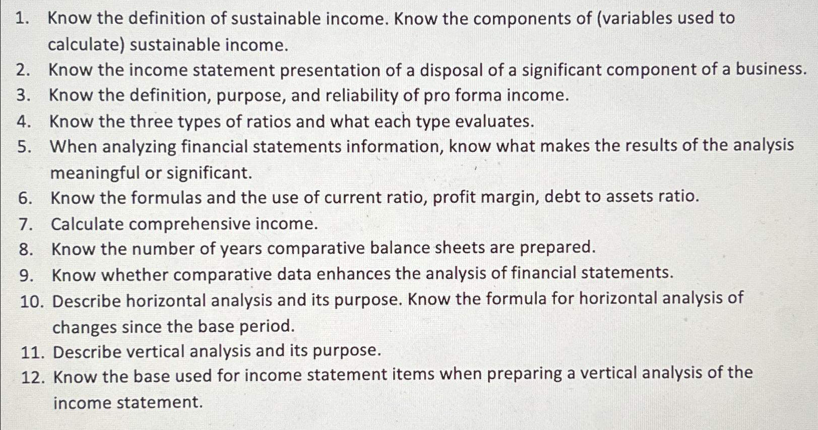 Solved Know the definition of sustainable income. Know the | Chegg.com