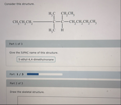 Consider this structure.Part 1 ﻿of 3Give the IUPAC | Chegg.com