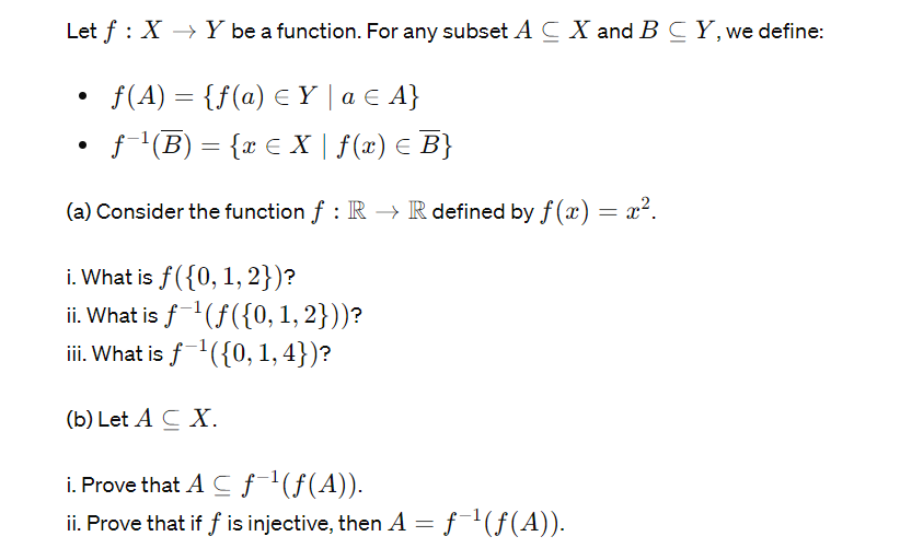 Solved Let f:x→Y ﻿be a function. For any subset Asubex and | Chegg.com