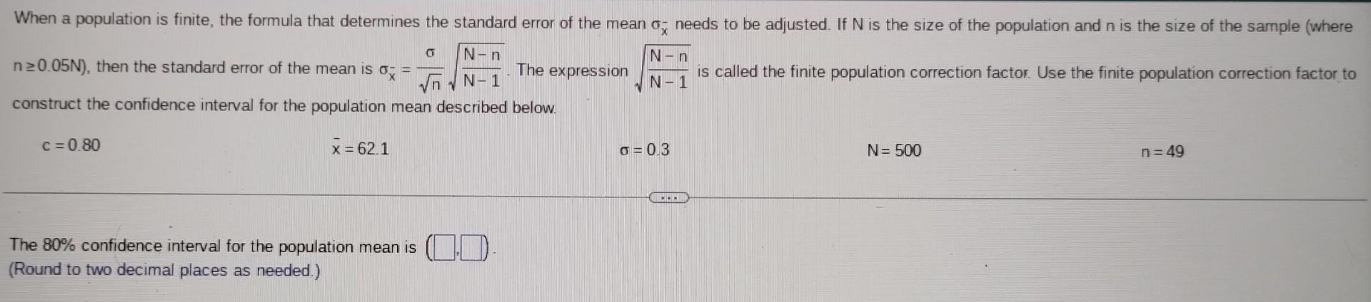 Solved When a population is finite, the formula that | Chegg.com