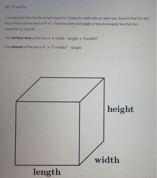 Solved Q1 (12 points) A rectangular box has the length equal | Chegg.com