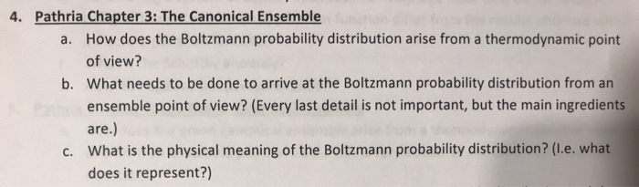 Solved 4. Pathria Chapter 3: The Canonical Ensemble a. How | Chegg.com
