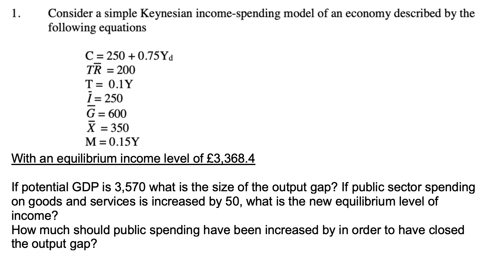 Solved Consider a simple Keynesian income-spending model of | Chegg.com