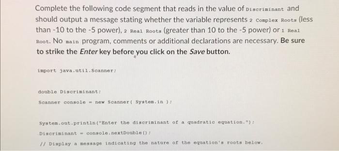Solved Complete the following code segment that reads in the | Chegg.com