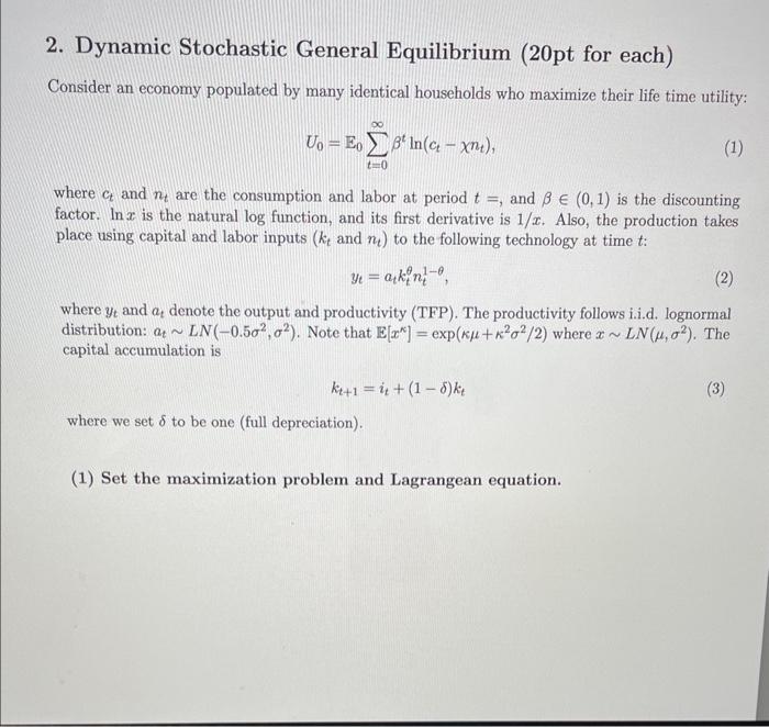 Solved 2 Dynamic Stochastic General Equilibrium 20pt For