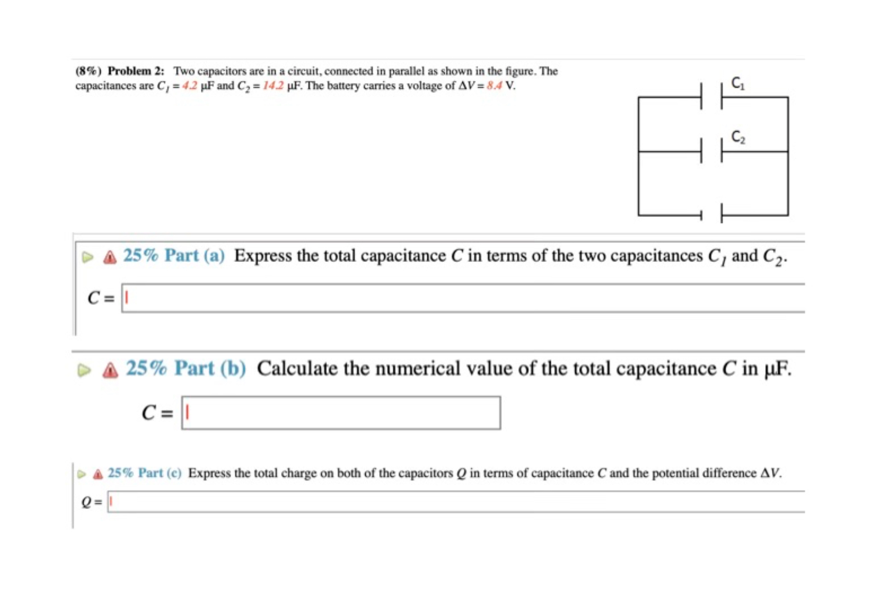Solved (8%) ﻿Problem 2: Two capacitors are in a circuit, | Chegg.com
